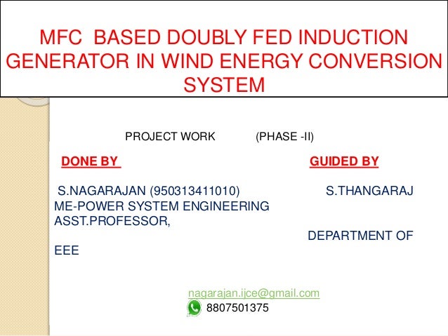Mfc Based Doubled Fed Induction Generator In Wind Energy Conversion S…