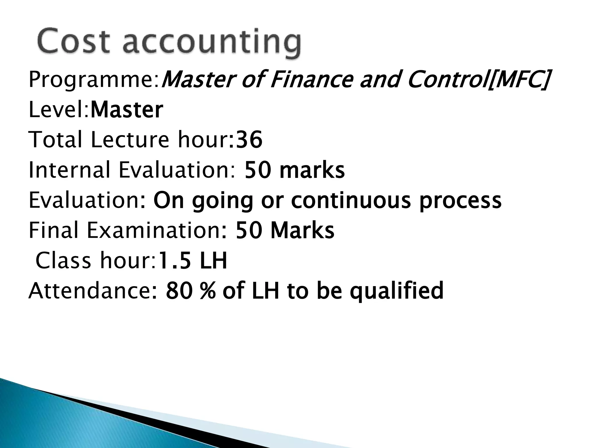 Mfc cost accounting | PPTX