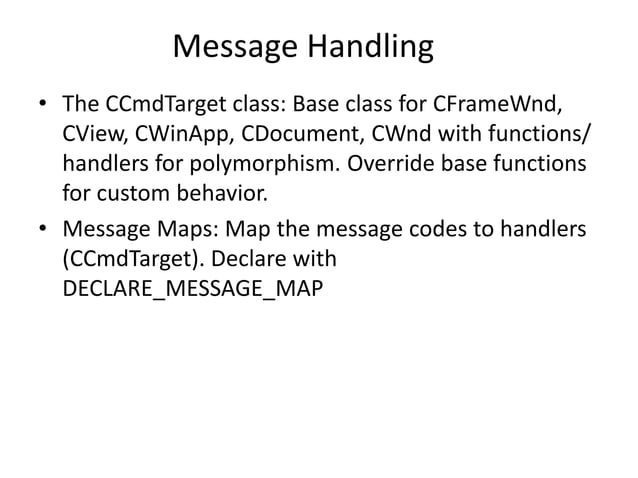 MFC Message Handling | PPTX | Operating Systems | Computer Software and ...