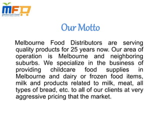 MFD Food For Food Supplies in Melbourne | PPT