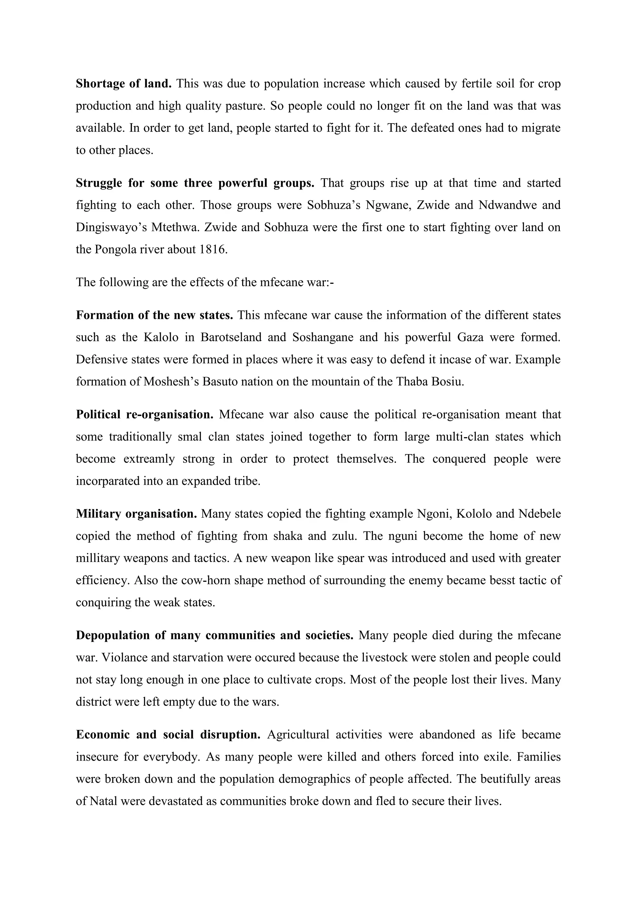 Mfecane was the period of widespreading warfare plundening disturbances ...