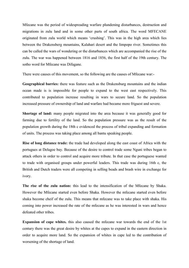 Mfecane was the period of widespreading warfare plundening disturbances ...