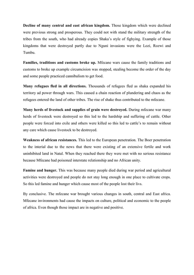 Mfecane was the period of widespreading warfare plundening disturbances ...