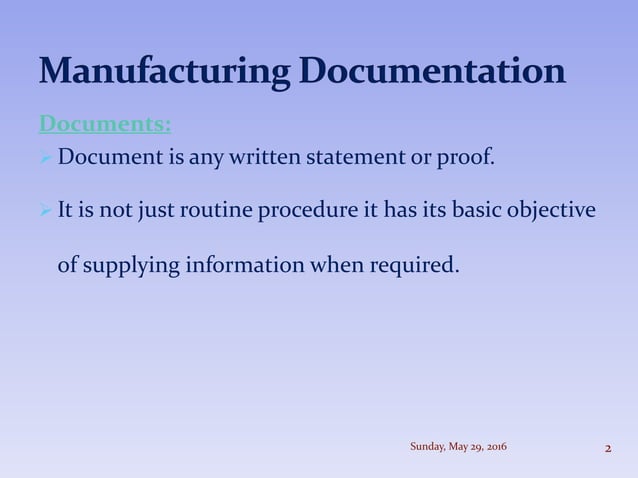 Manufacturing Documentation | PPTX | Business | Business and Finance