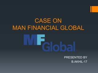 Mf global | PPTX
