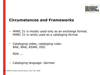 The German and Austrian Version of MARC 21 | PPT