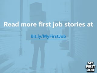 My First Job: Your Stories | PDF