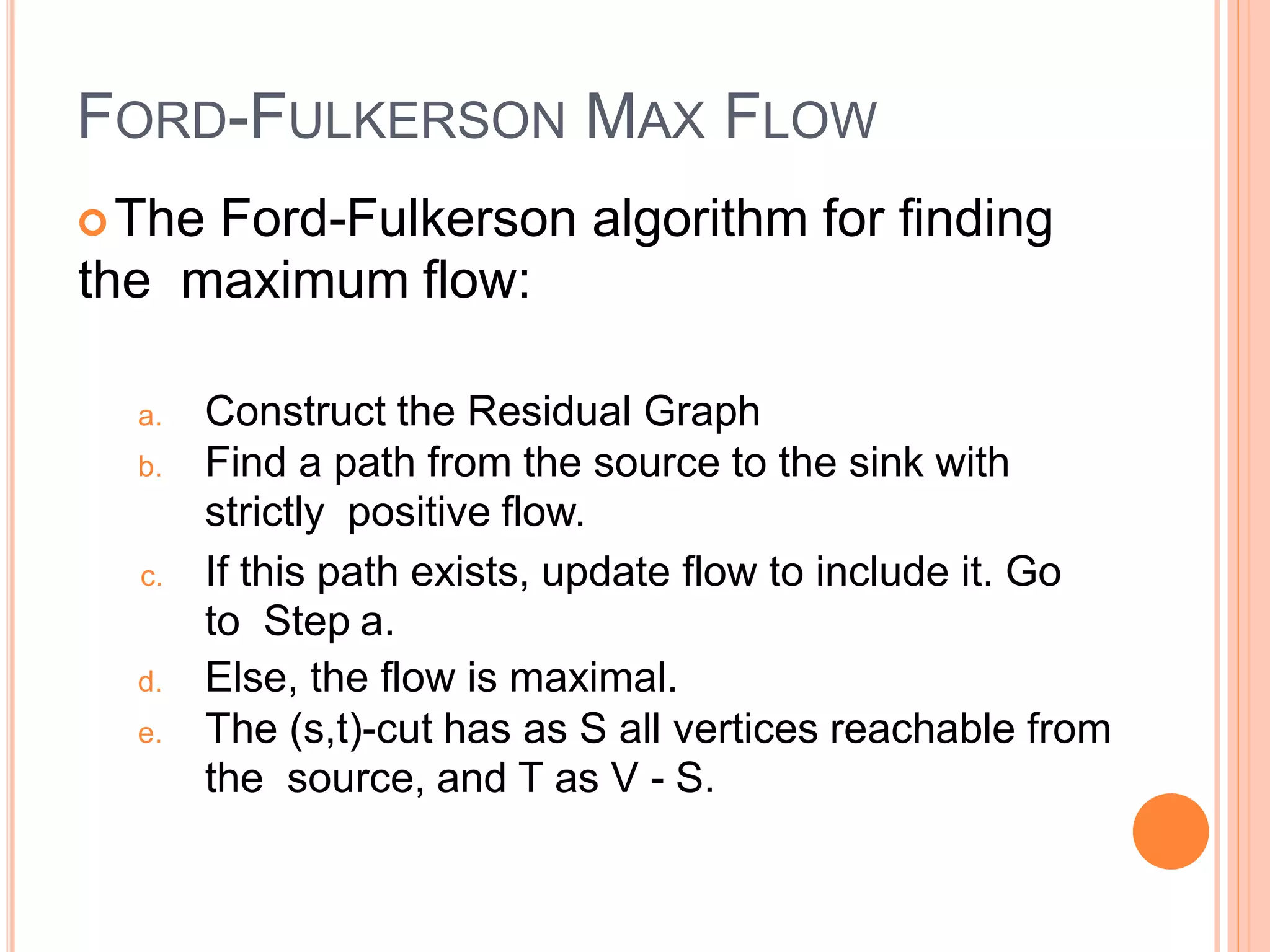 A Maximum Flow Min cut theorem for Optimizing Network | PPTX