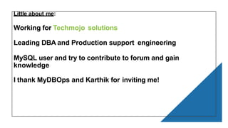 Best practices for running MySQL on production - Vaibhav Upadhyay | PPT