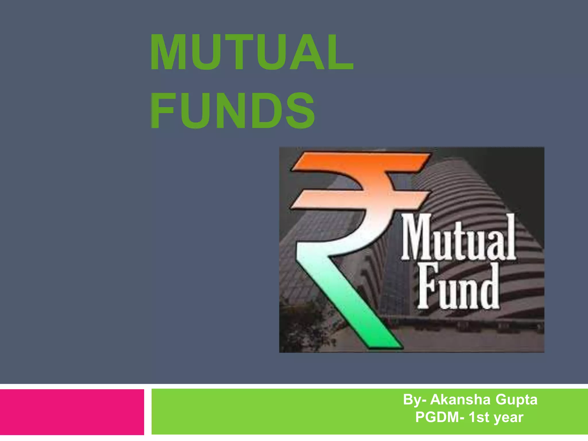 Mutual fund ppt | PPTX