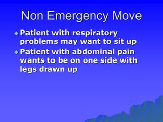 LIFTING & MOVING A PATIENT during disaster. | PPT