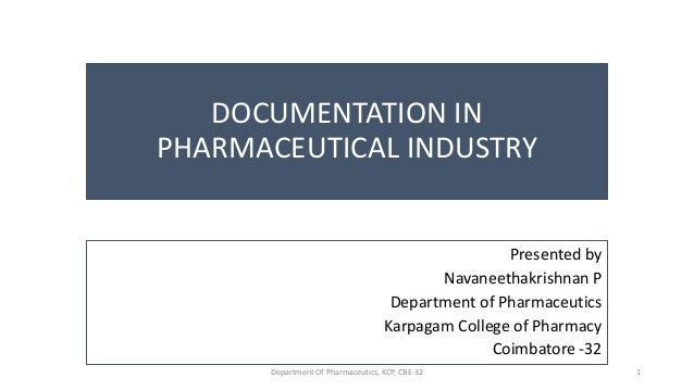 Documentation in Pharmaceutical Industry