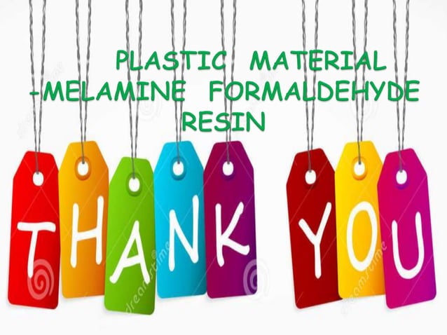 Melamine Formaldehyde | PPTX