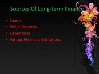 Sources of Long term finance | PPT