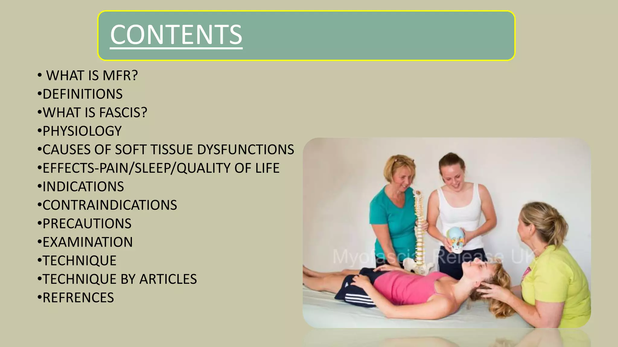 Myofascial release technique(MFR).pptx