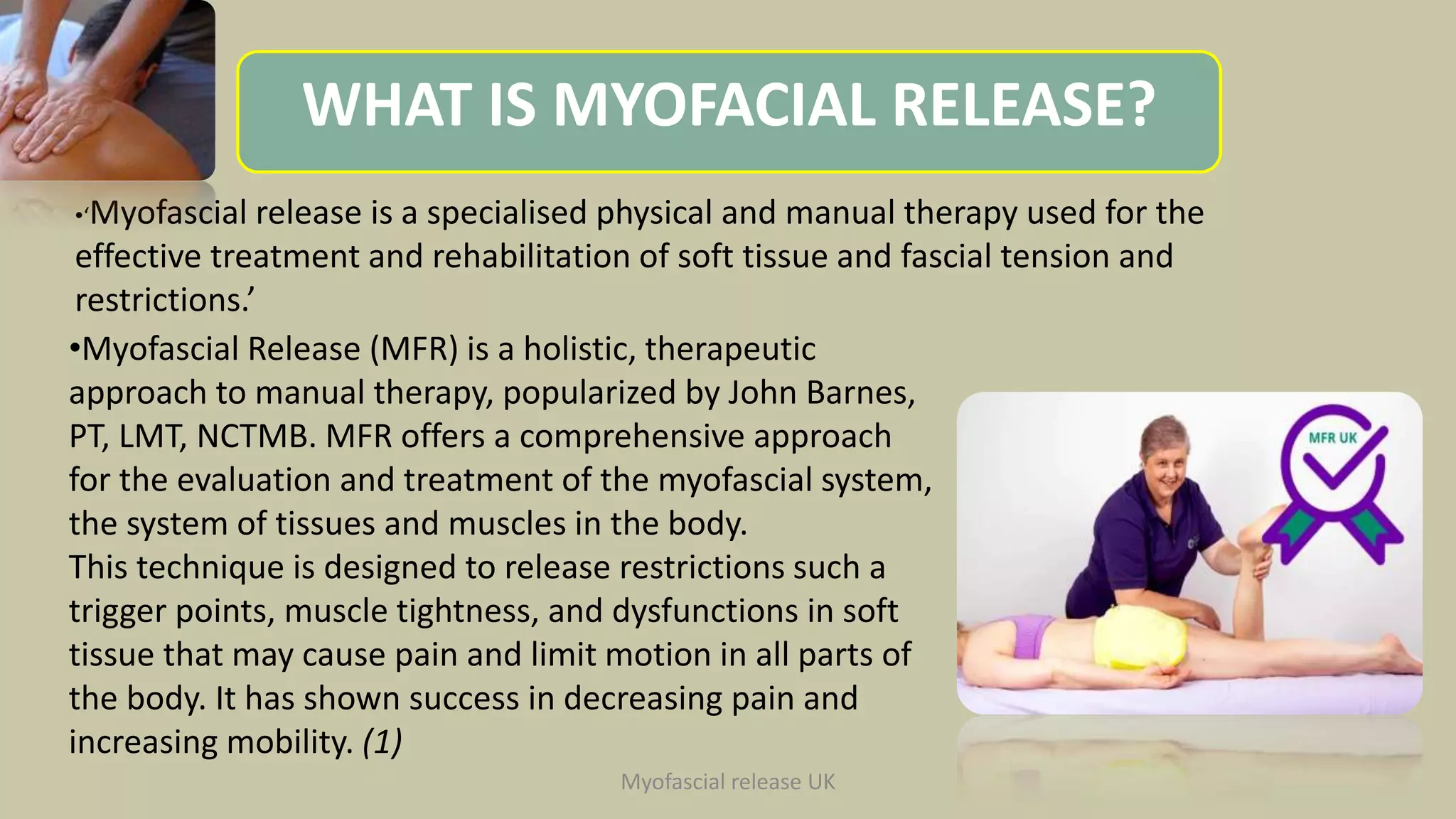 Myofascial release technique(MFR).pptx