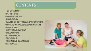 Myofascial release technique(MFR).pptx