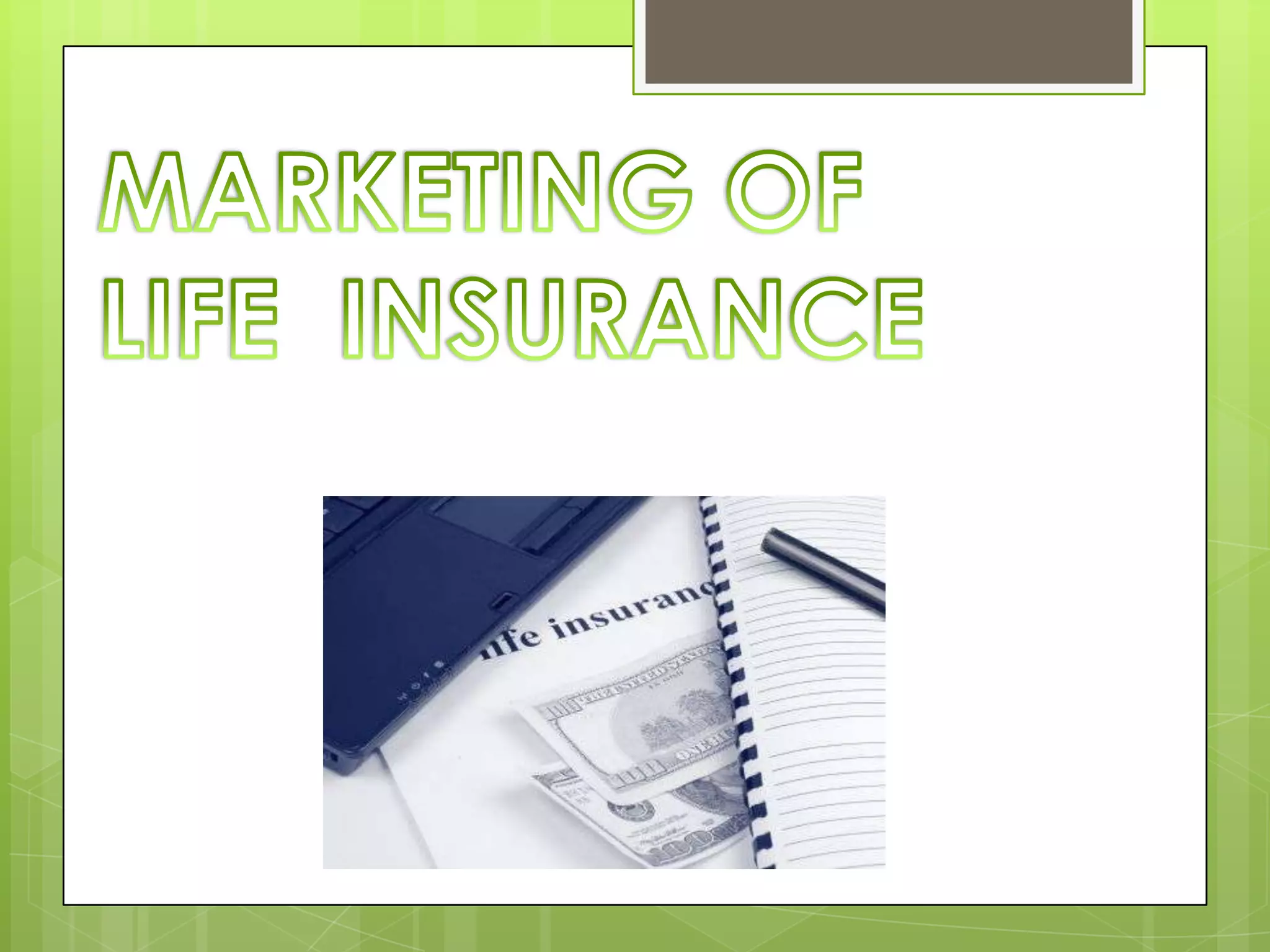 life insurance marketing | PPTX