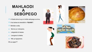 MFSPSA3 - TLHAGISO ya MAHLAODI - DIKATHUTO.pptx