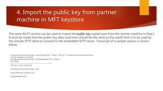 Oracle Managed Files Transfer- Key based authentication | PPTX