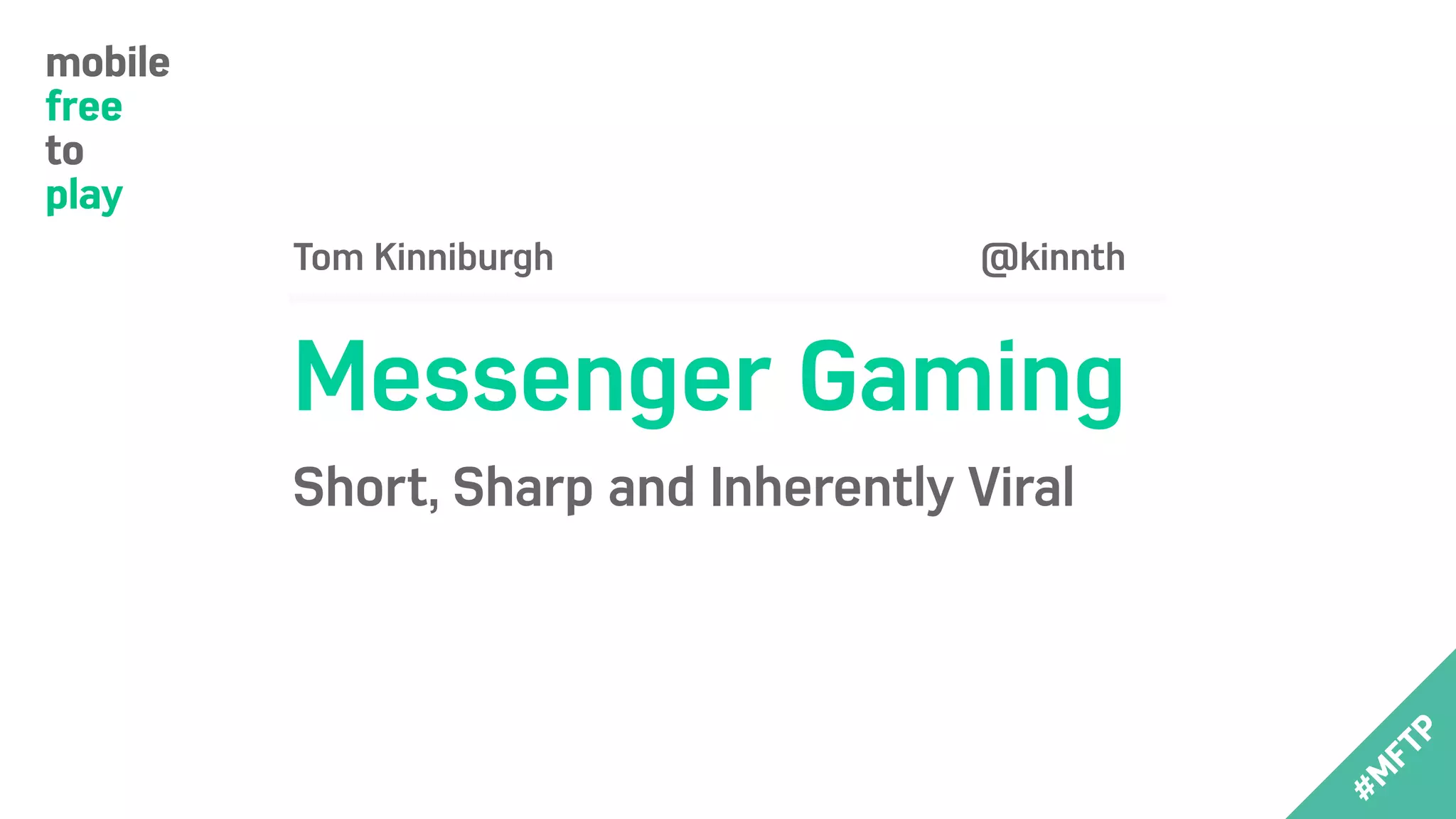 Messenger Gaming - Short, Sharp and Inherently Viral | PPT