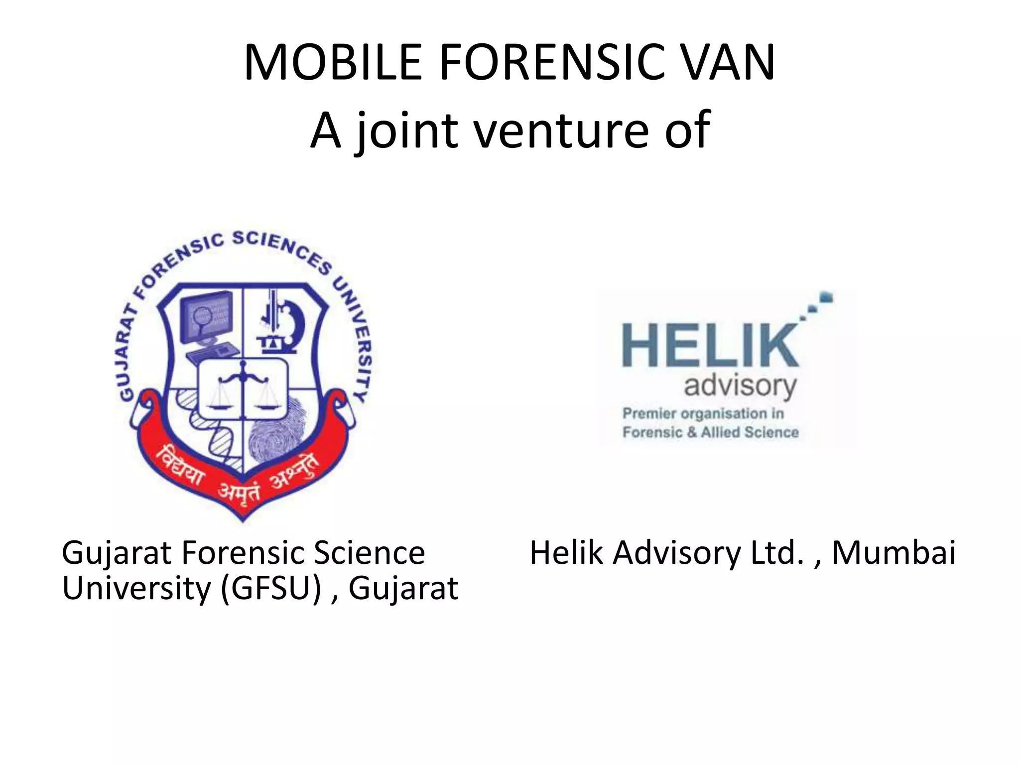 Mobile Forensic Van (MFV) | PPTX