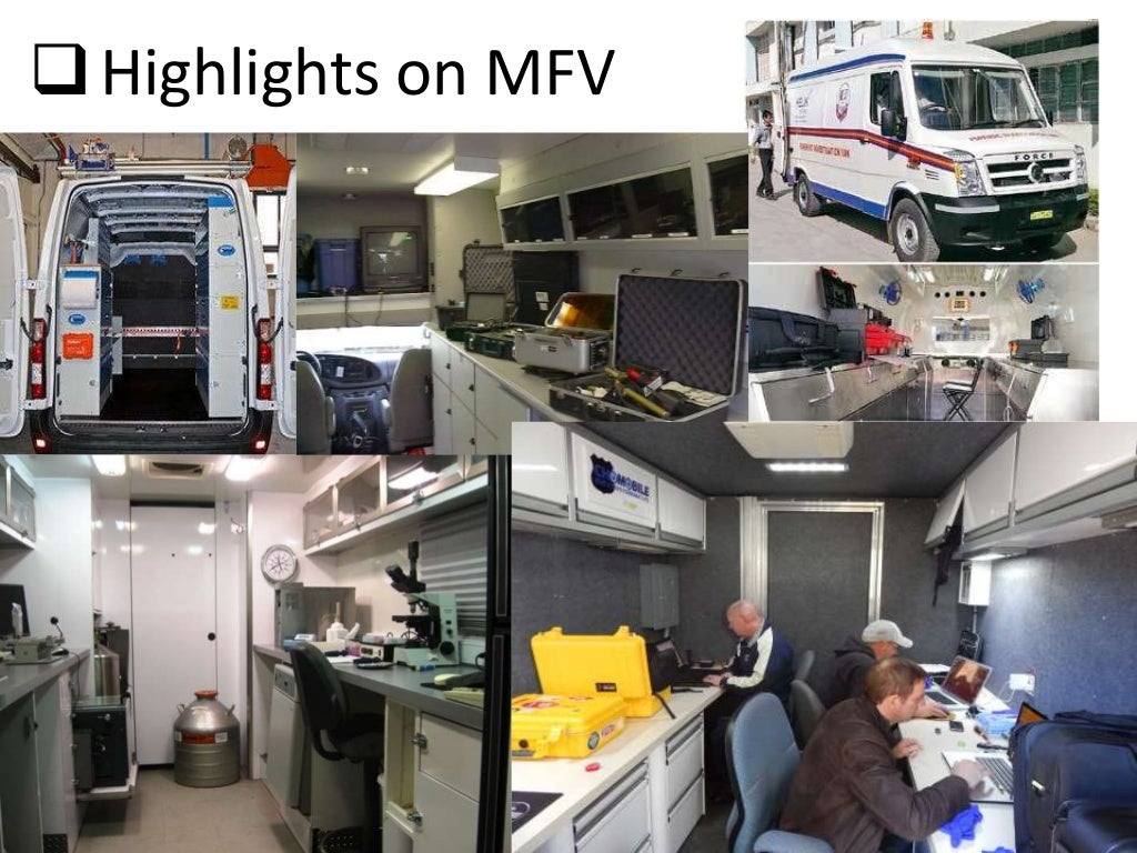 Mobile Forensic Van (MFV)