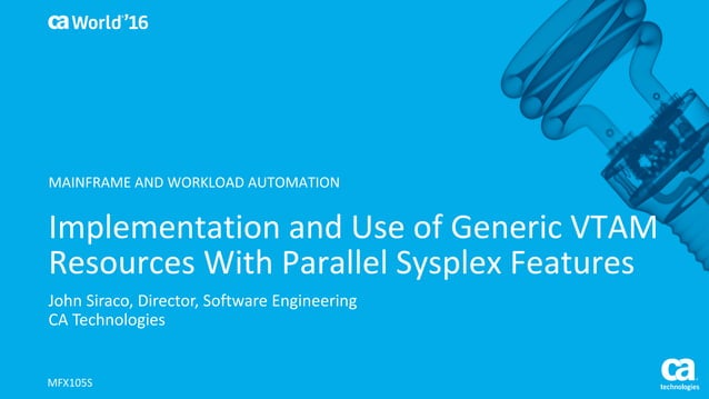 Implementation and Use of Generic VTAM Resources with Parallel SYSPLEX ...