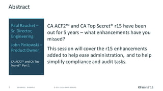 CA ACF2™ and CA Top Secret® Part 1: The Road Leading to r16 and ...