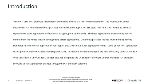 Case Study: Verizon - CA Workload Automation ESP Edition: Best Practice’s, DevOps, Change ...