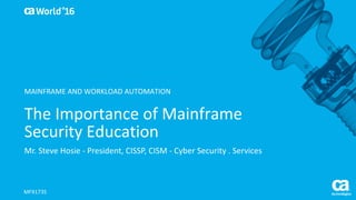 The Importance of Mainframe Security Education | PPT
