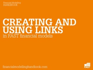 Creating and using links in FAST financial models | PDF | Desktop ...