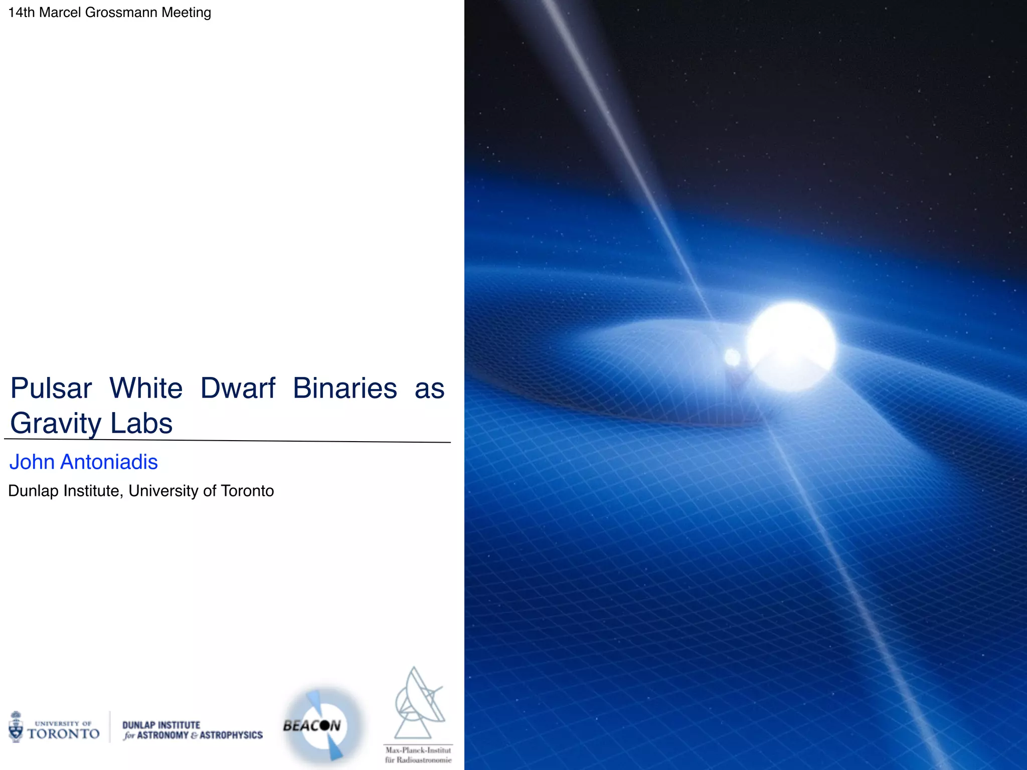Pulsar White Dwarf Binaries As Gravity Labs Ppt