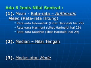 Paparan Minggu ke 3, Perhitungan Ukuran Nilai Sentral | PPT