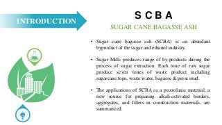 Characteristics and Applications of Sugar Cane Bagasse Ash Waste in ...