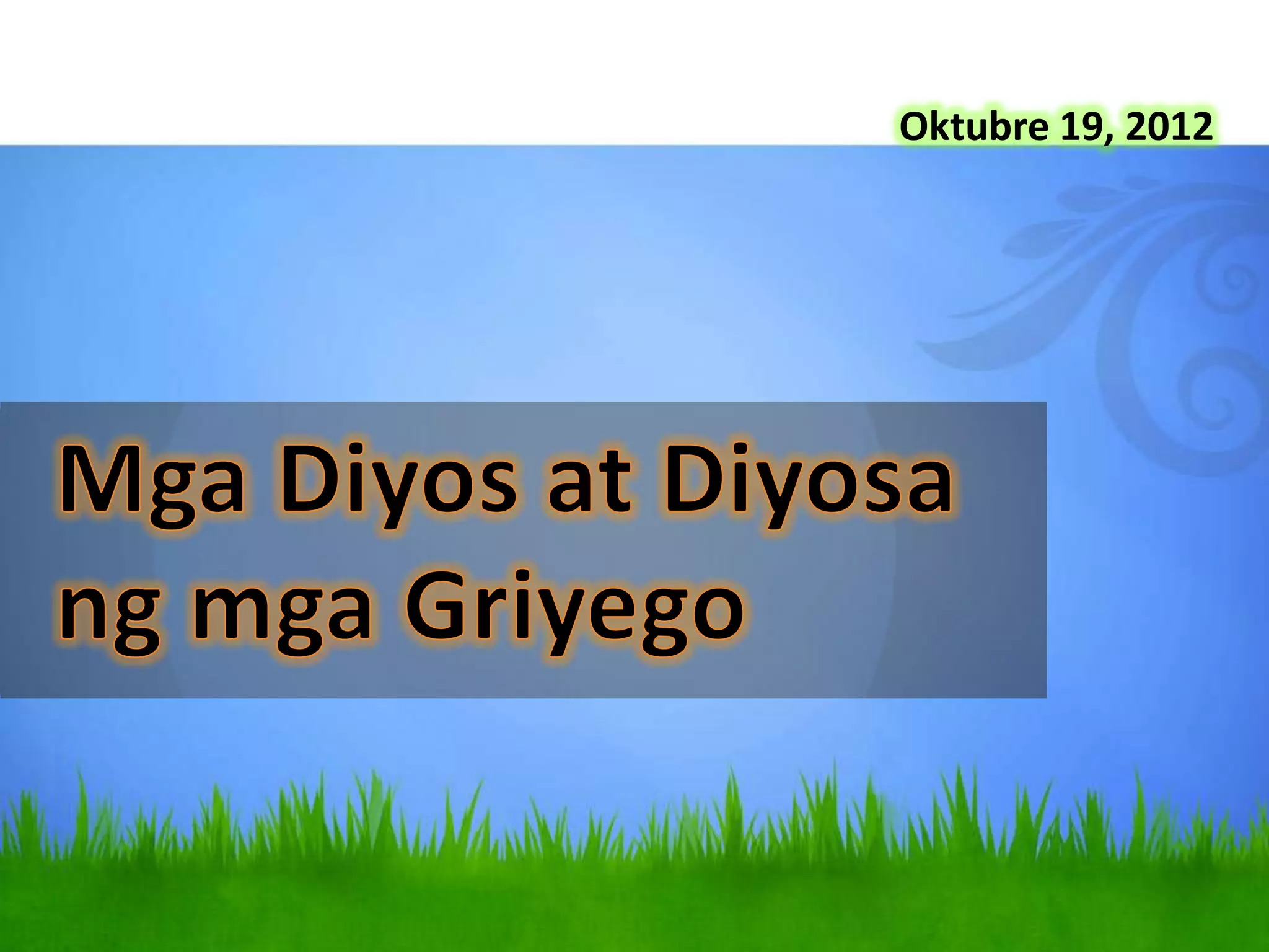 Mga Diyos at Diyosa ng Imperyong Griyego at Roman (The Gods and ...
