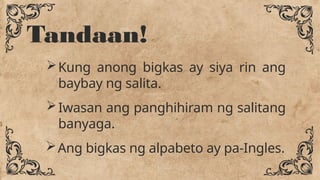 Mga-Alituntunin-sa-Pagbaybay-na-Pagsulat.pptx