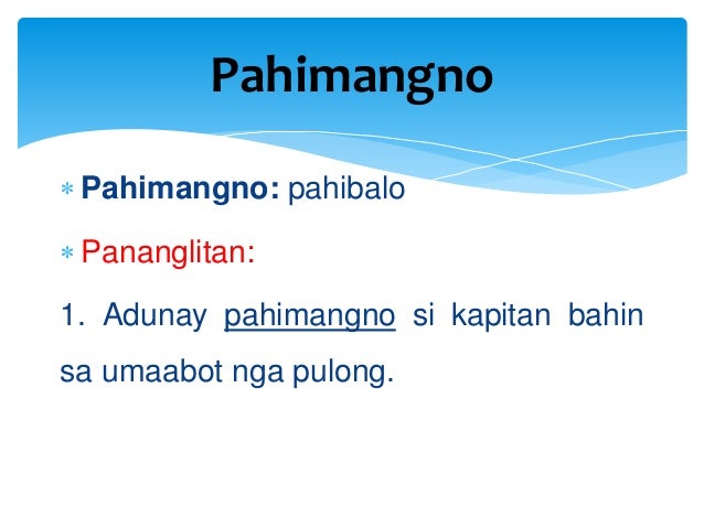 Mga-Buot-Ipasabot-sa-Mga-Piling-Pulong.pptx