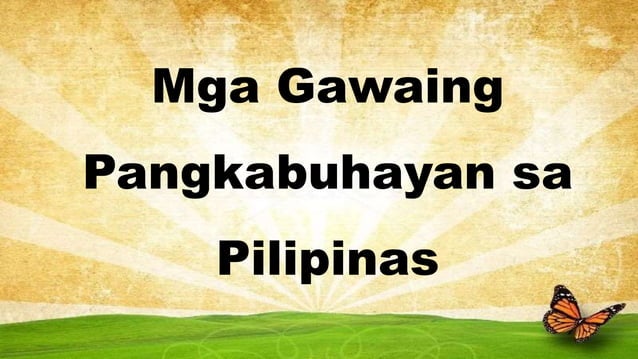 Mga Gawaing Pangkabuhayan sa Pilipinas | PPT