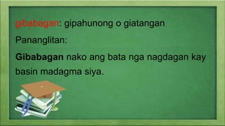Mga-Kahulogan-sa-mga-Piling-Pulong.pptx