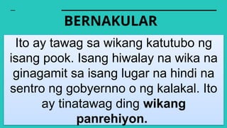 MGA-KALIKASAN-NG-WIKA-ARALIN-1-kompan.pptx