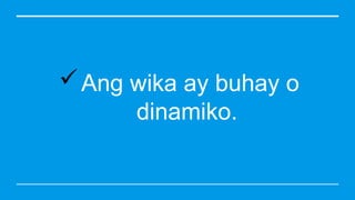 MGA-KALIKASAN-NG-WIKA-ARALIN-1-kompan.pptx