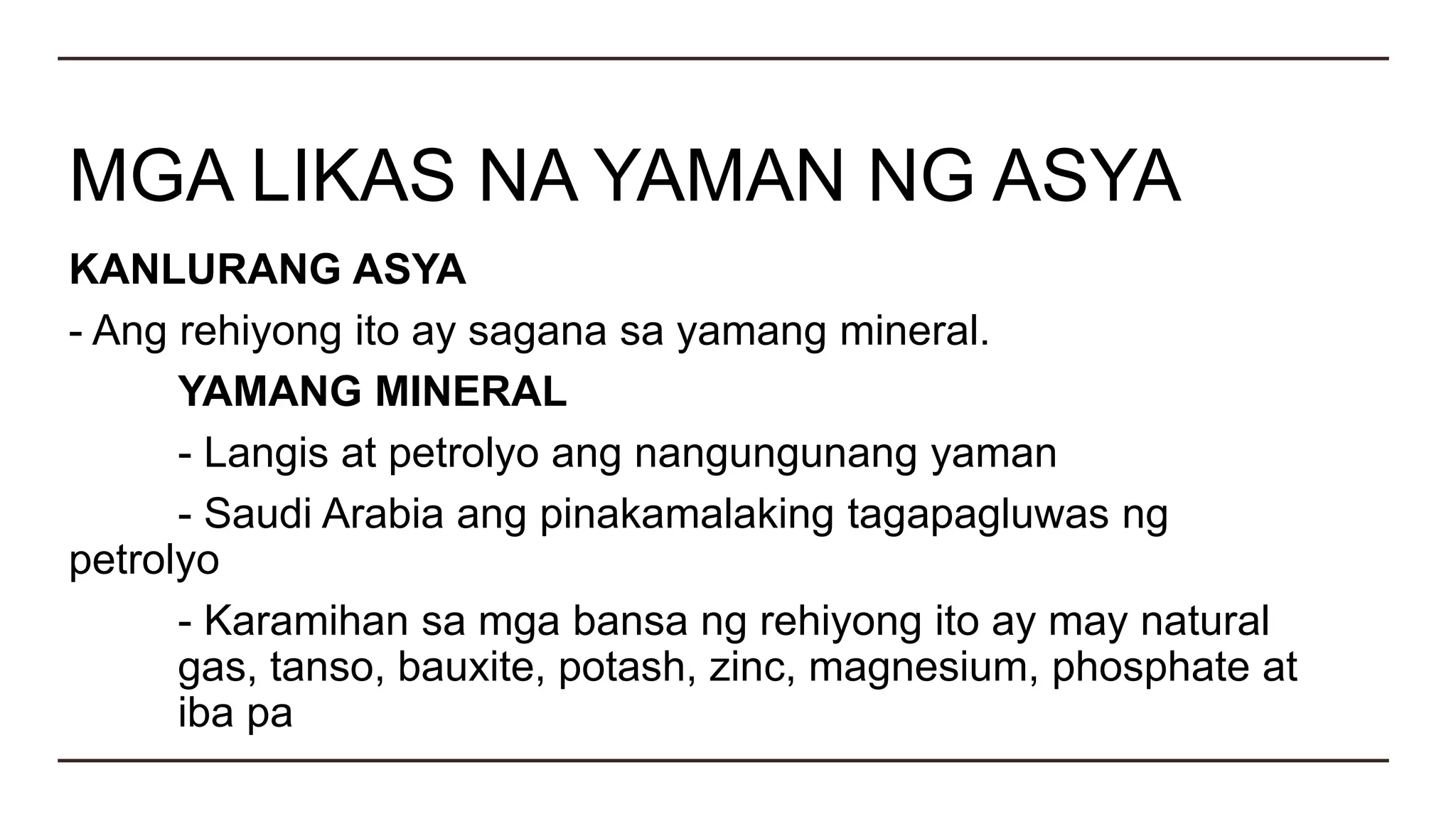 MGA-LIKAS-NA-YAMAN-NG-ASYA.pptx