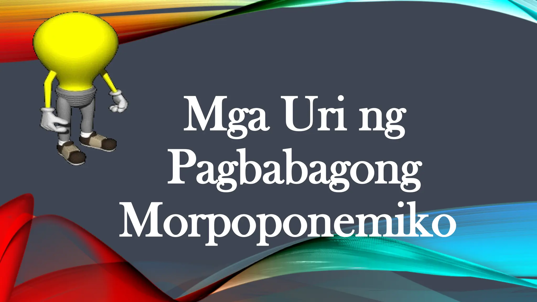 Filipino-Mga-Pagbabagong-Morpoponemiko.pptx