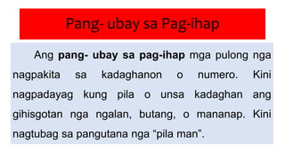 Mga Pang-ubay | PPTX