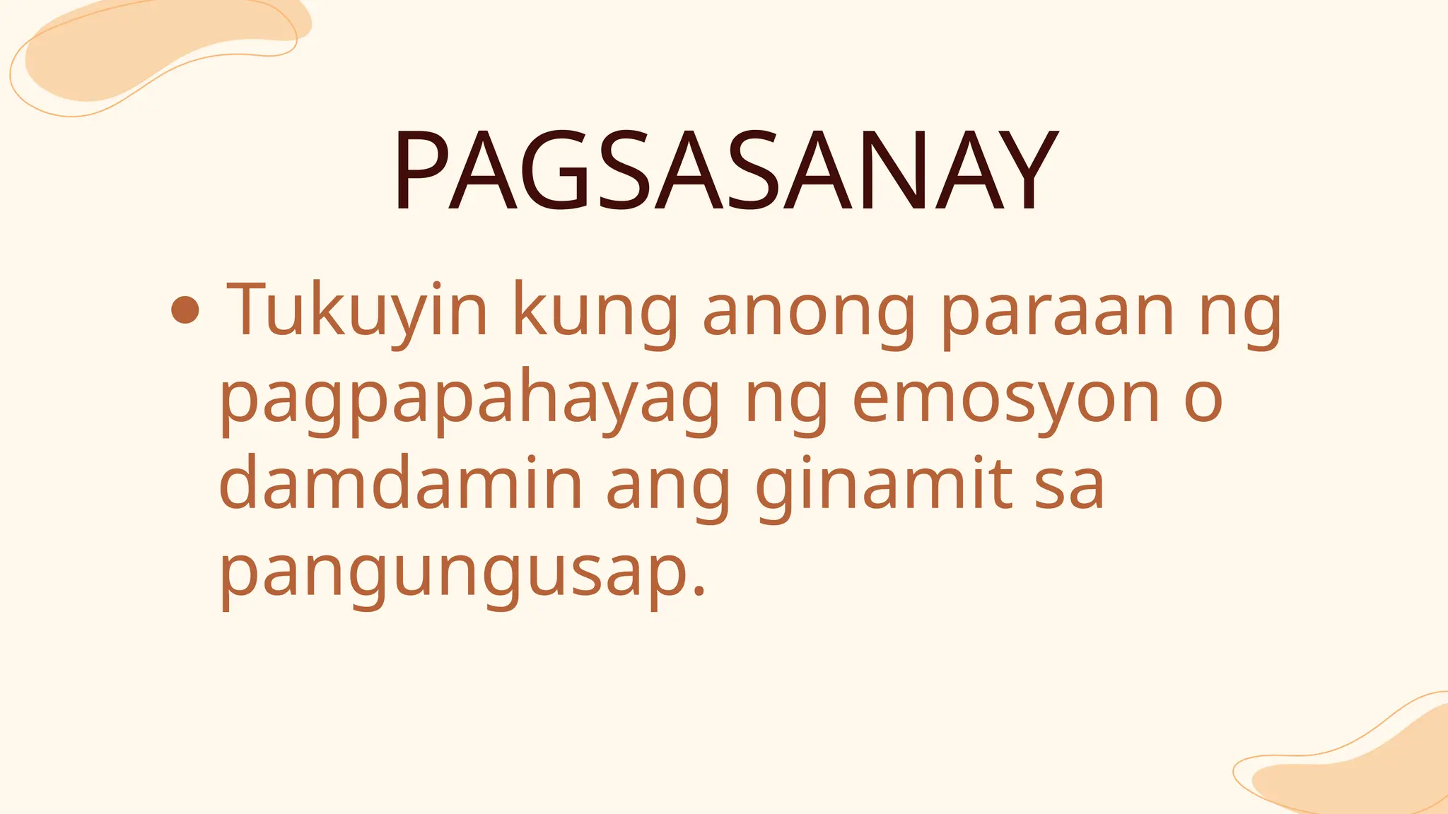 MGA-PARAAN-NG-PAGPAPAHAYAG-NG-EMOSYON-O-DAMDAMIN.pptx