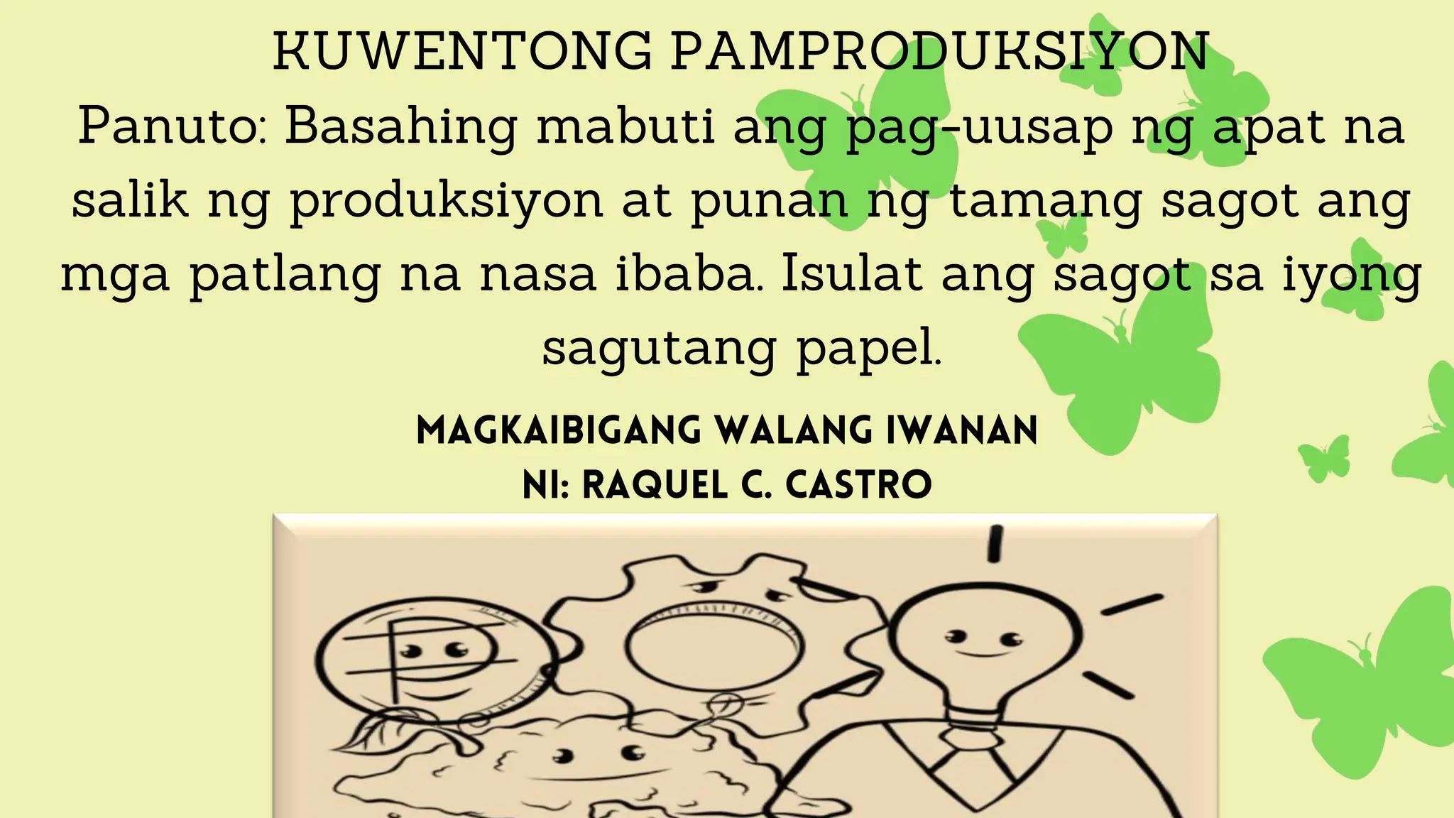 MGA SALIK NG PRODUKSYON - Grade 9 Araling Panlipunan.pptx