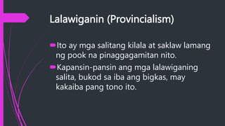 Mga-Salitang-Ginagamit-sa-Impormal-na-Komunikasyon (2).pptx
