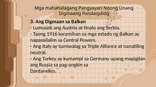 Mga-Sanhi-ng-Unang-Digmaang-Pandaigdig.pptx