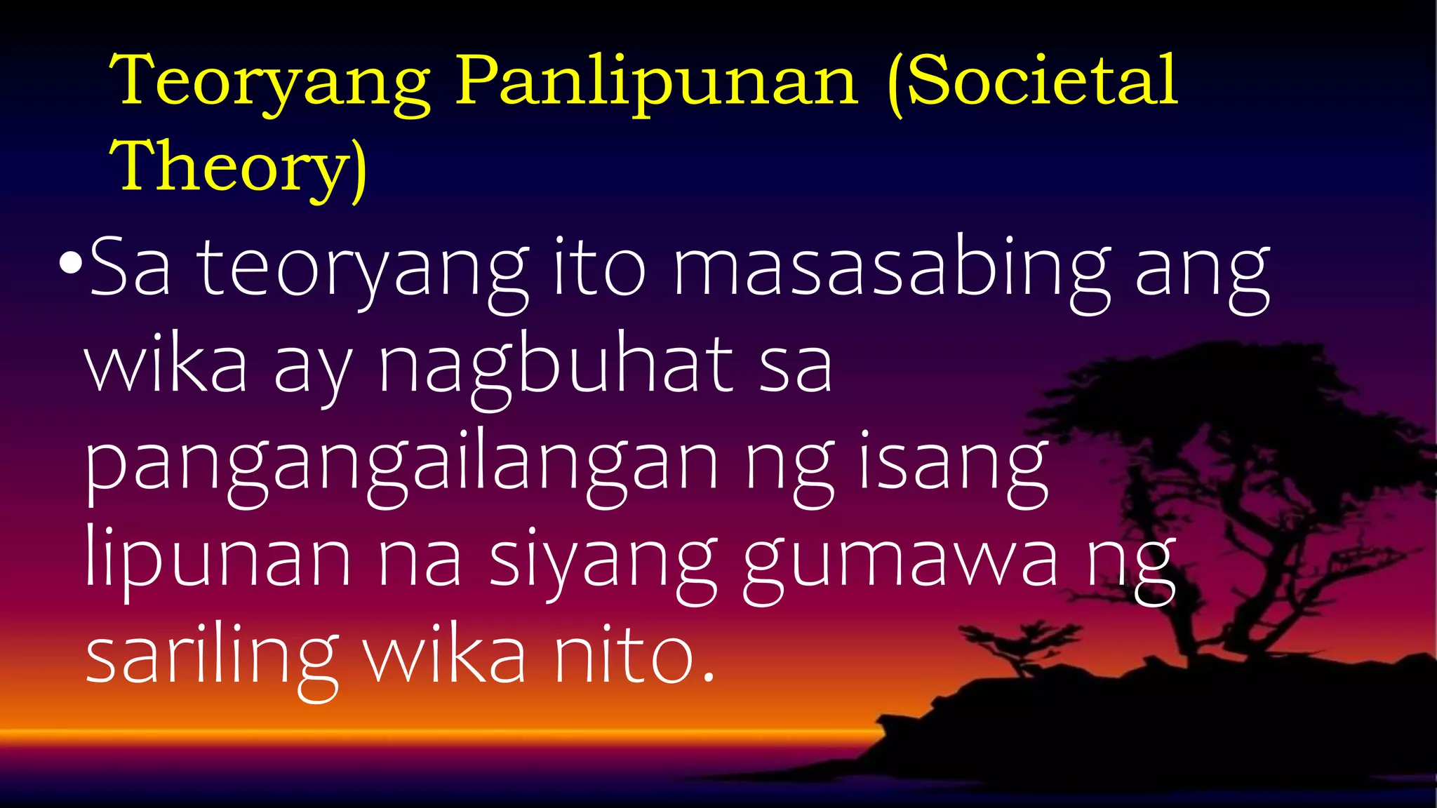 Mga-teorya-sa-pinagmulan-ng-Wika (2).pptx